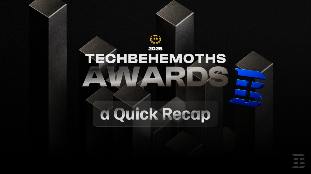 TechBehemoths Awards 2025: A Quick Recap